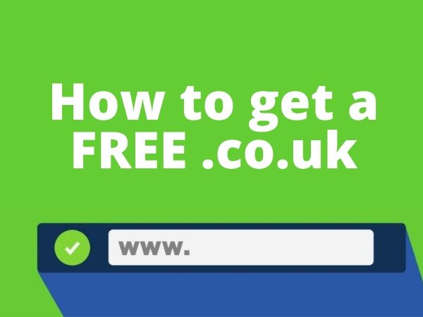 How To Get A FREE .CO.UK Domain 🙌 - With No Catches